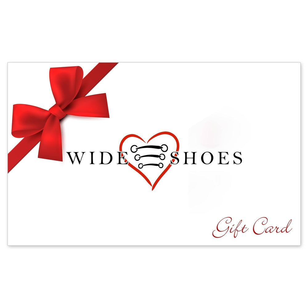 Wide Shoes Gift Cards - Give the Gift Of Comfort To A Loved One
